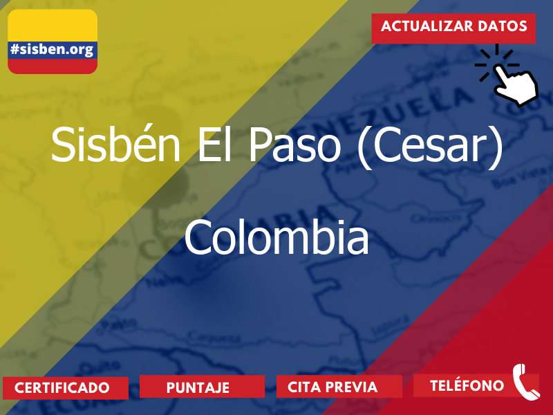 Sisbén El Paso (Cesar) Colombia - ️ SISBEN.ORG