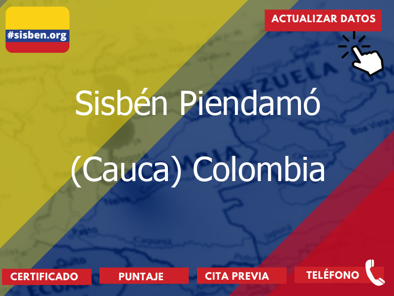 Sisbén Piendamó (Cauca) Colombia - ️ SISBEN.ORG