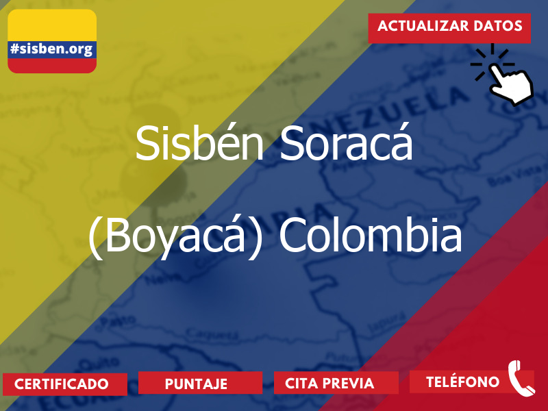 Sisbén Soracá (Boyacá) Colombia - ️ SISBEN COLOMBIA